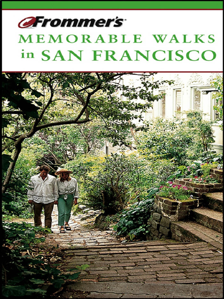 Frommer's Memorable Walks in San Francisco | PDF