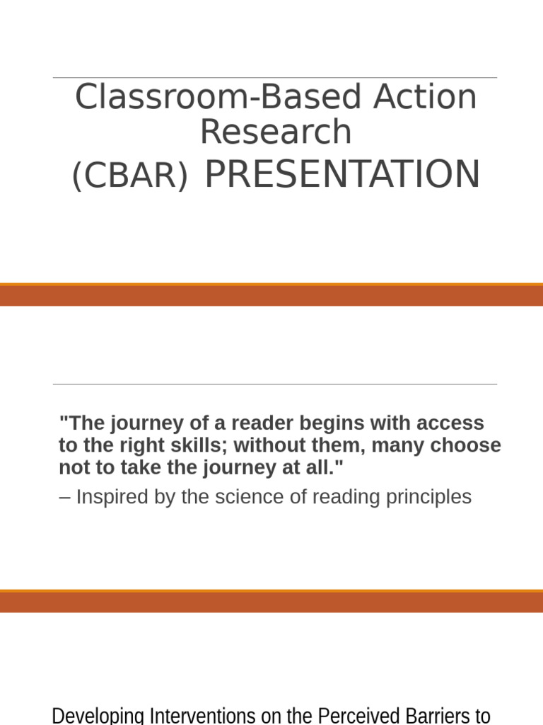 Classroom Based Action Research Proposal GNTS Giporlos | PDF | Mentorship | Reinforcement
