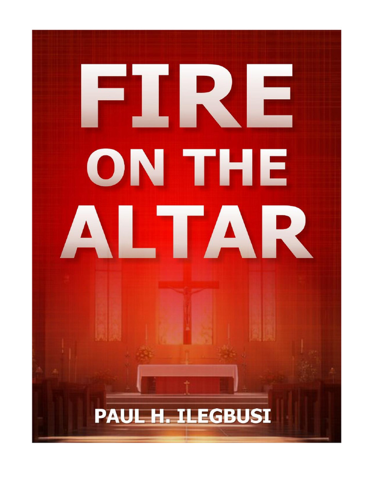 Fire On The Altar | PDF | Aaron | God The Father