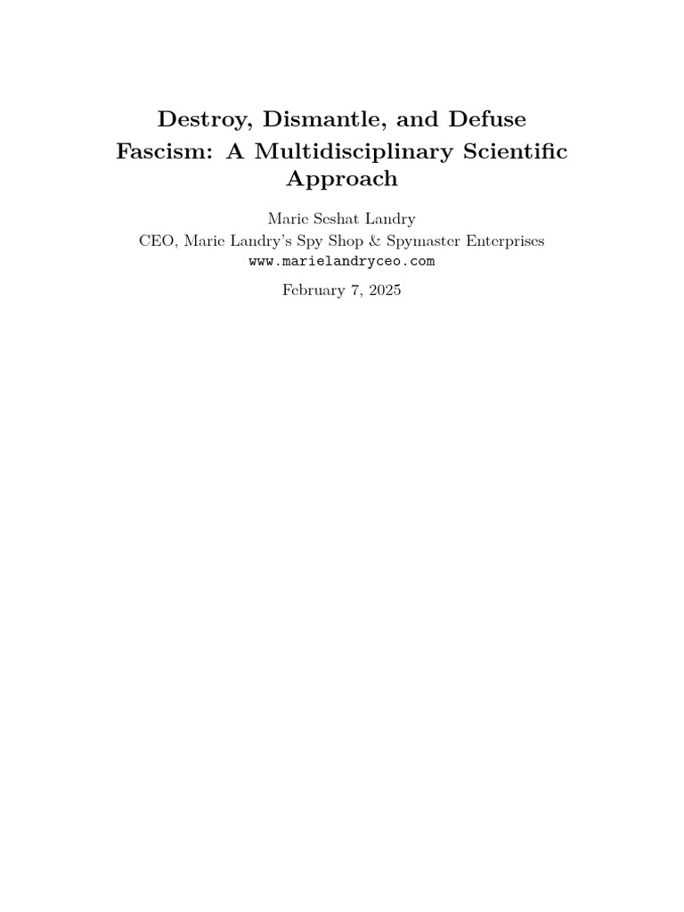 Destroy, Dismantle, and Defuse Fascism: A Multidisciplinary Scientific ...