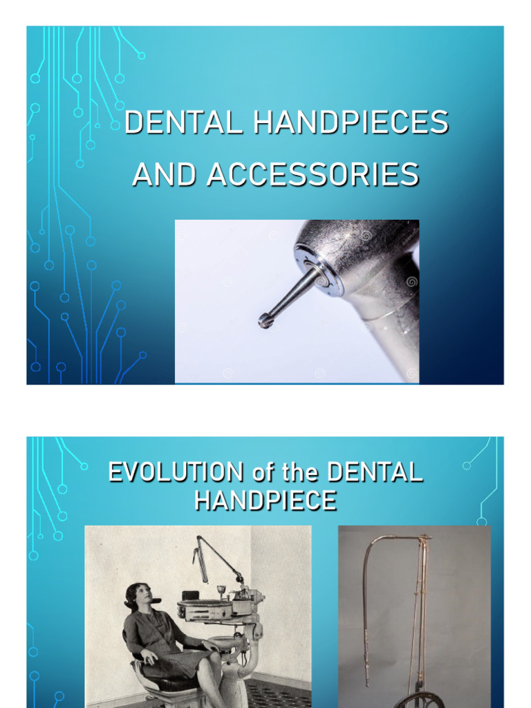 Dental Handpieces and Accessories Guide | PDF | Dentistry Branches