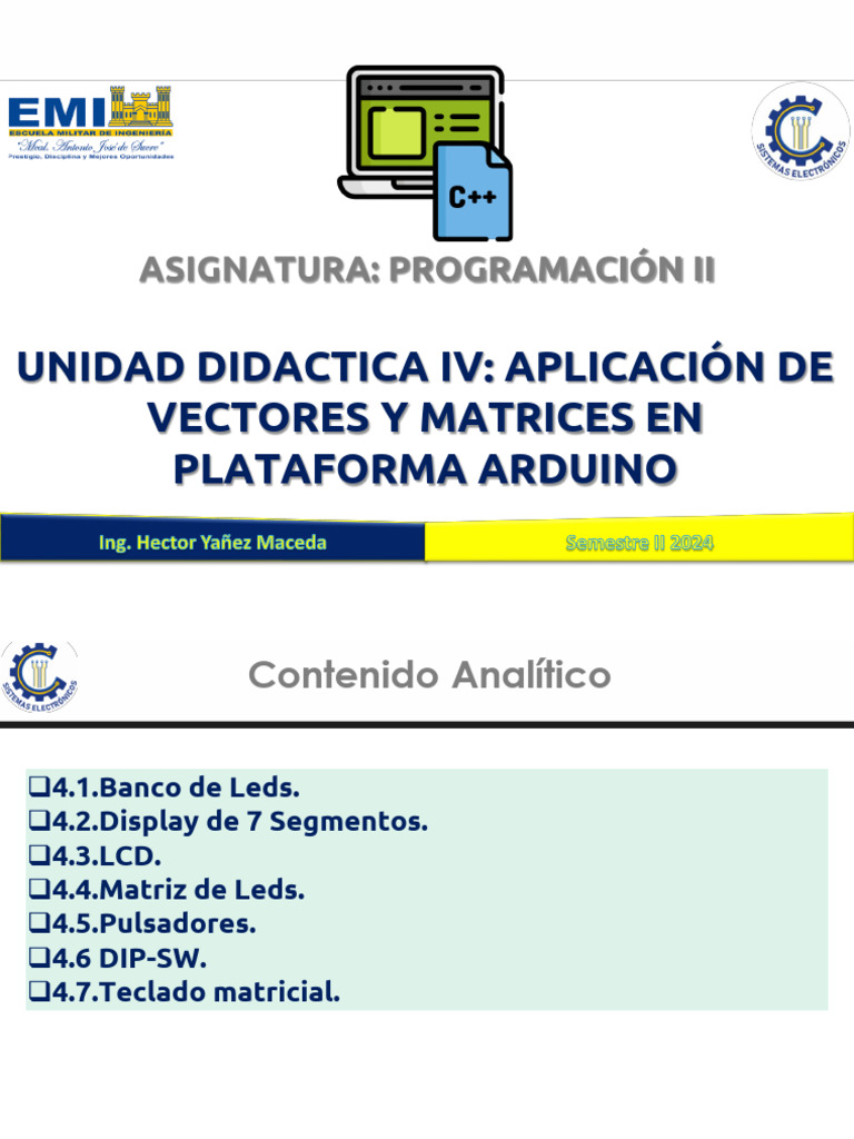 Tema 4 Aplicación de Vectores y Matrices en Plataforma Arduino Ii2024 ...