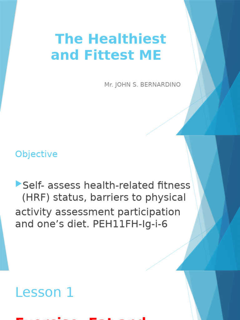 HOPE Q1 M1 The Healthiest and Fittest ME | PDF | Physical Fitness ...