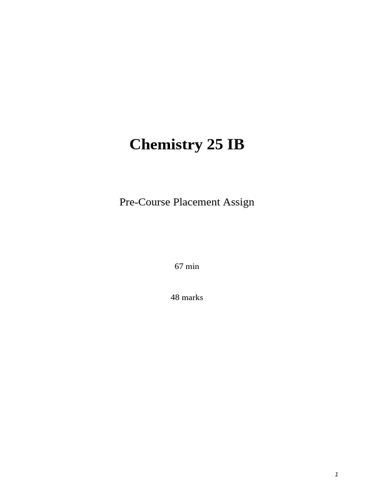 C25IB - Pre-Course Placement Assign | PDF | Chemical Polarity | Nuclear Physics