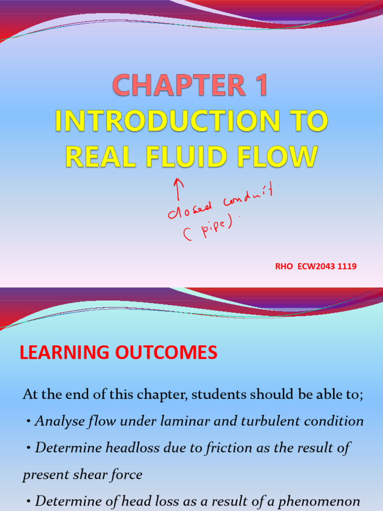 1122 ECW2043 CH 1 INTRO TO REAL FLUID FLOW | PDF | Fluid Dynamics | Laminar Flow