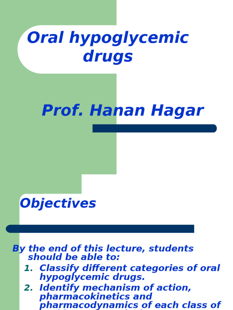 08+09oral Hypoglycemic Drugs-Level II Revised | PDF | Hypoglycemia ...