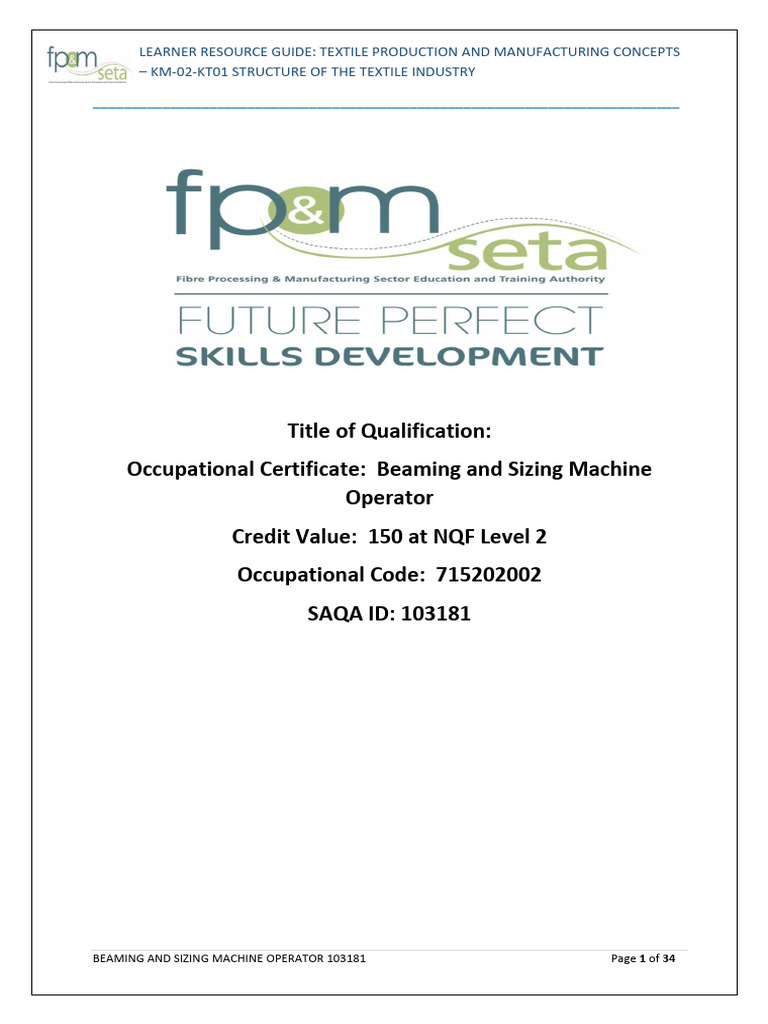 KM-02-KT01 BEAMING AND SIZING KM-02 Learner Resource Guide-Structure of The Textile Industry ...