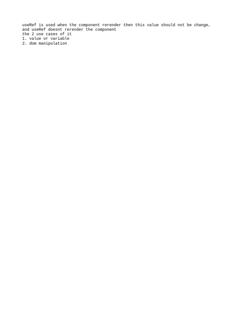 UseRef Is Used When The | PDF