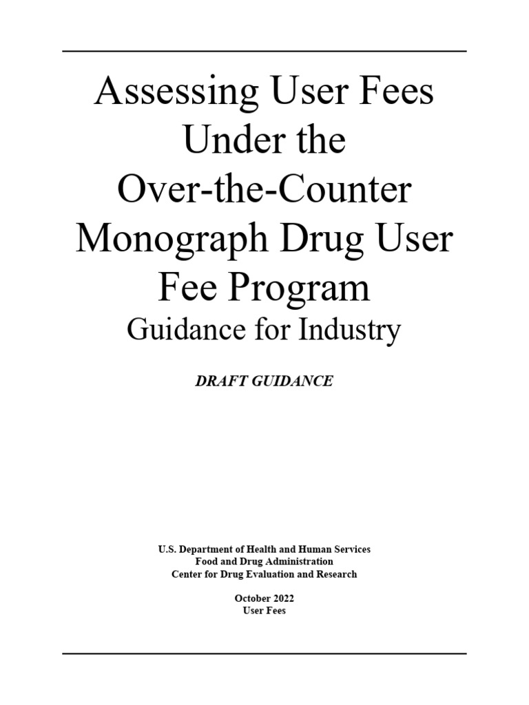 User Fees for OTC Monograph Drugs | PDF | Over The Counter Drug | Food ...