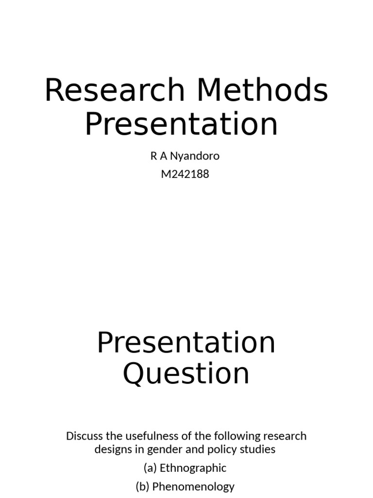 Ashley N Research Methods Presentation | PDF | Ethnography | Gender
