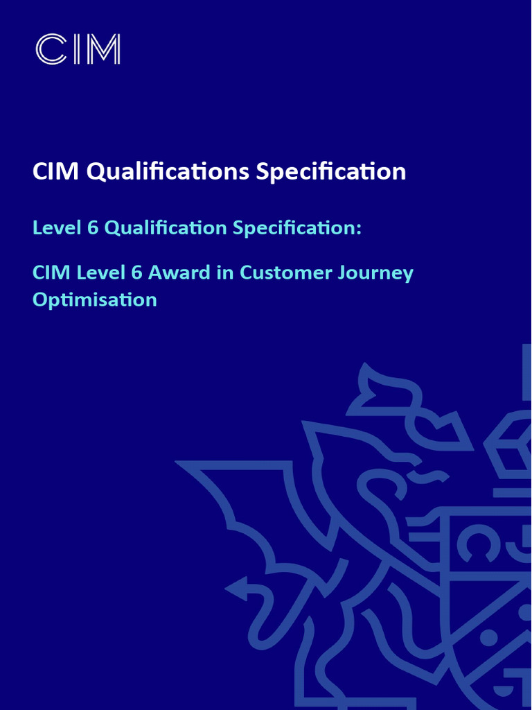 4 Cim Level 6 Award in Customer Journey Optimisation 2024 Module ...