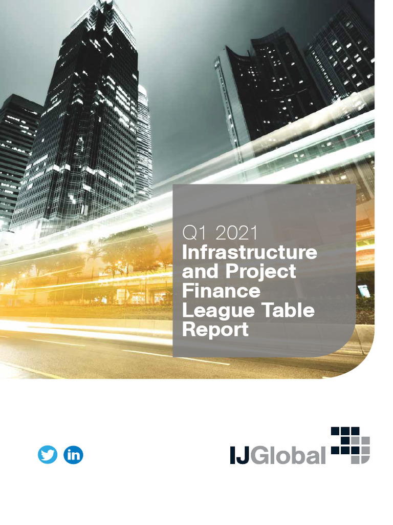 IJGlobal League Tables - Q1 2021 | PDF | Infrastructure | Loans