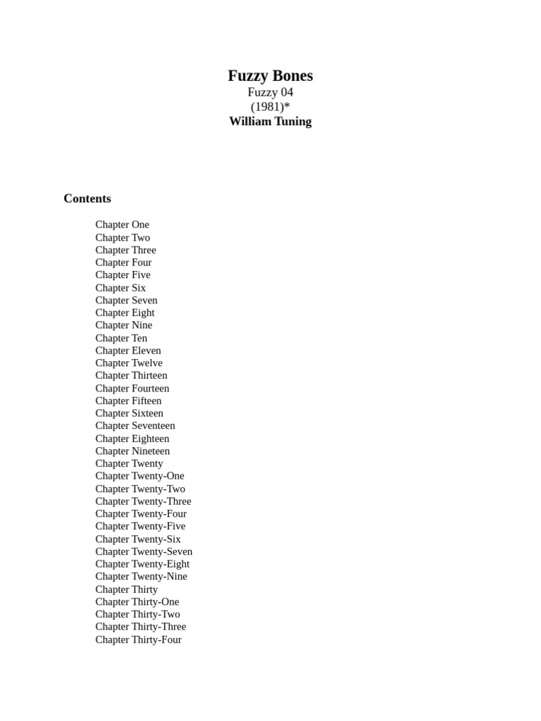 Fuzzy Bones - William Tuning, Michael Whelan - New York, December 1981 ...