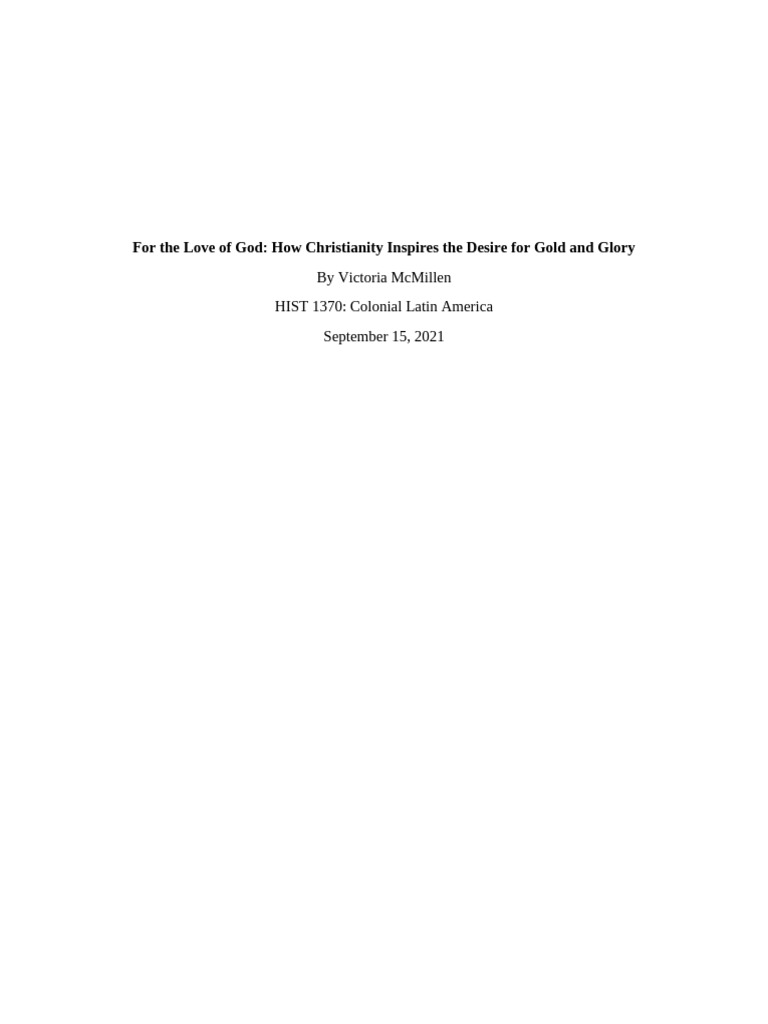 For The Love of God: How Christianity Inspires The Desire For Gold and ...