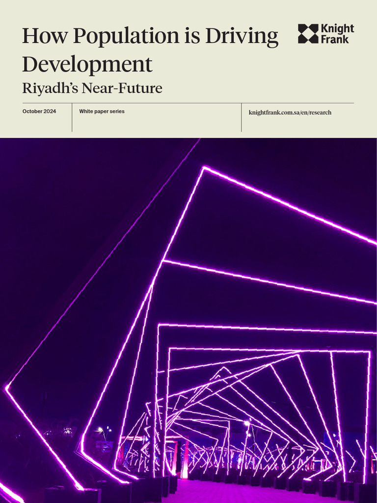 Riyadhs Near Future How Population Is Driving Development October 2024 ...