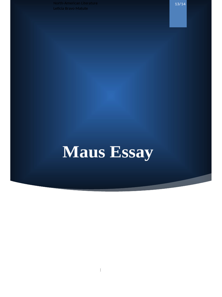 MAUS BY ART SPIEGELMAN: An Essay | PDF