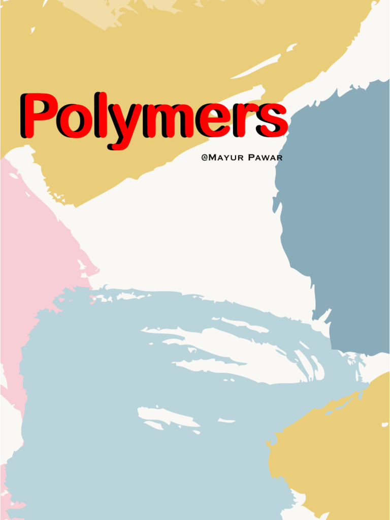 【Split】 Organic Short Notes | PDF | Materials | Polymers