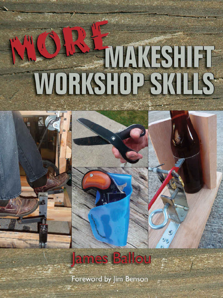 More Makeshift Workshop Skills (James Ballou) | PDF | Knife | Blade