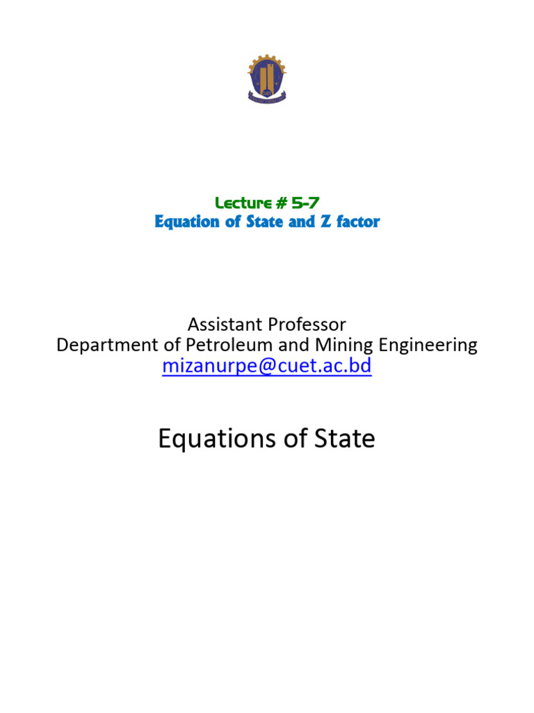 PME 111 Lecture 5-7 Equation of State and Z Factor | PDF | Gases | Physics