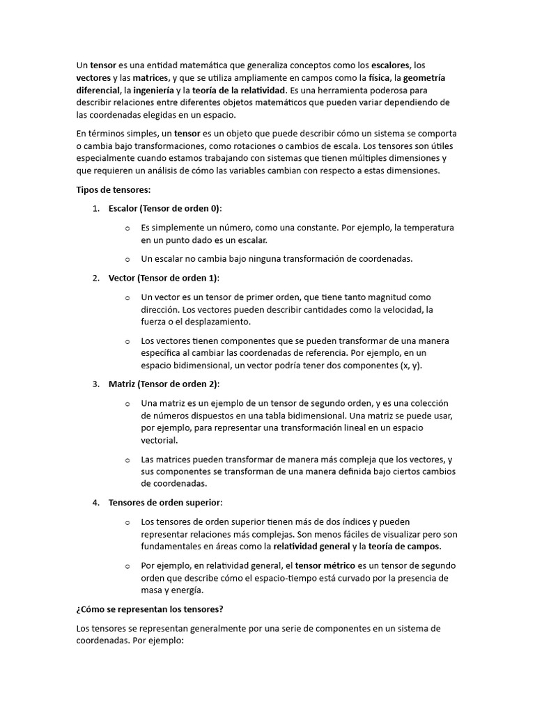 Un Tensor Es Una Entidad Matemática Que Generaliza Conceptos Como Los ...