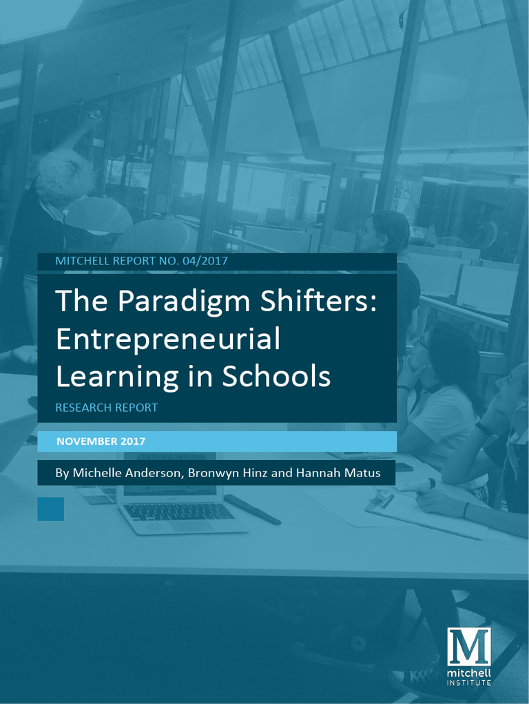 Paradigm Shifters Entrepreneurial Learning in Schools Mitchell ...