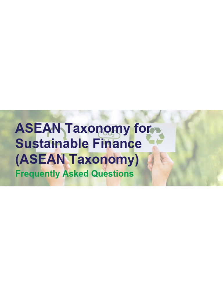 ASEAN Taxonomy FAQs for Sustainable Finance | PDF | Sustainability ...