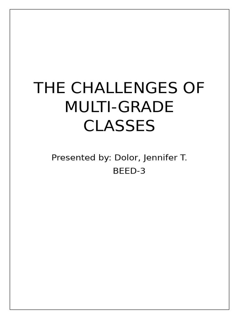 The Challenges of Multigrade Classes | PDF | Teachers | Differentiated Instruction