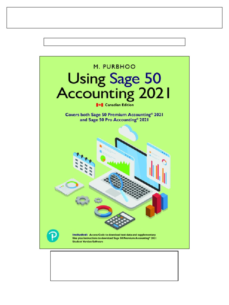 Solutions For Using Sage 50 Accounting 2021 1st Edition by Purbhoo ...