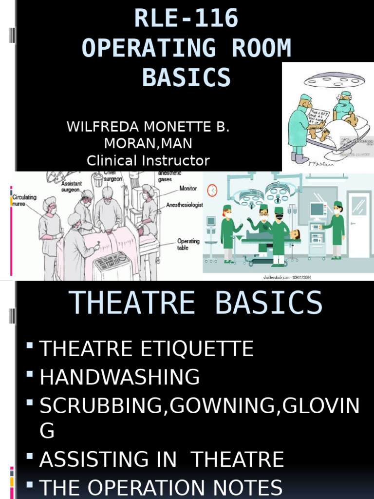 Operating Room Basics and Safety Guide | PDF | Surgical Suture | Surgery