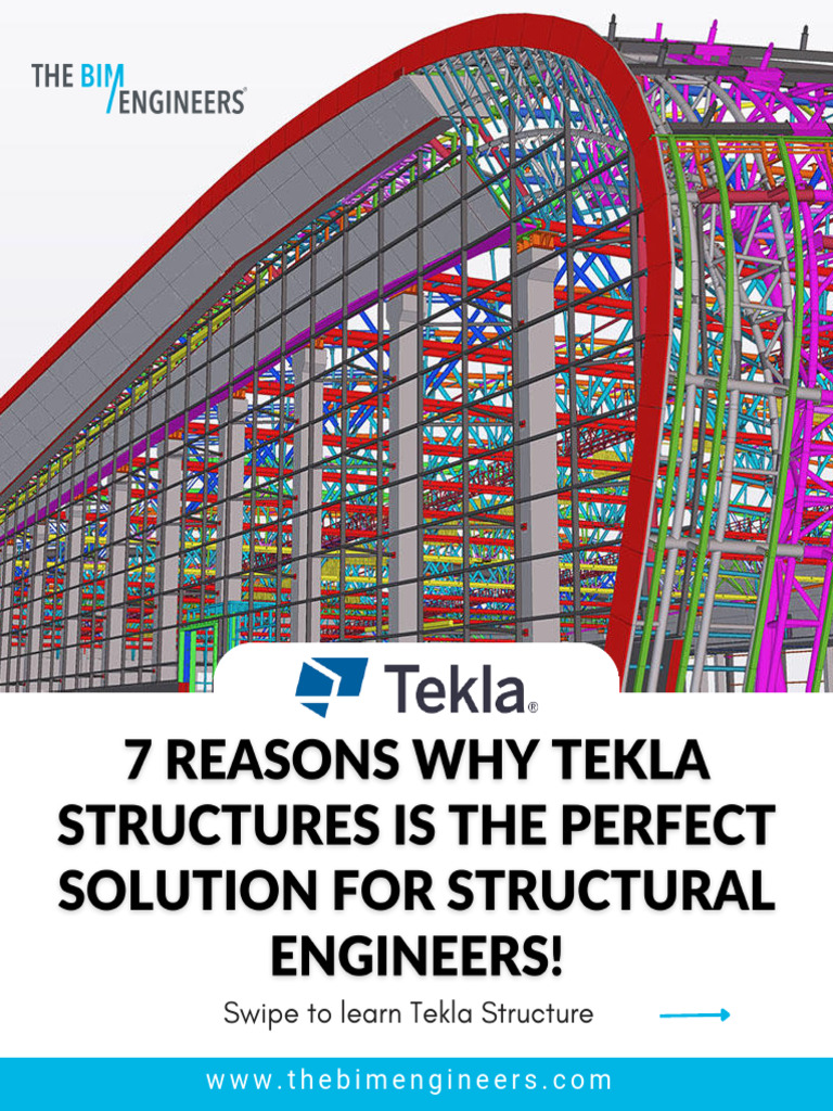 Why Tekla Structures Is The Perfect Structural Solution | PDF
