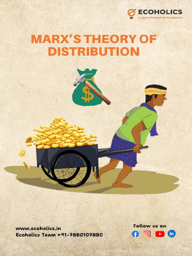 Marx's Theory of Distribution | PDF | Exploitation Of Labour | Value ...