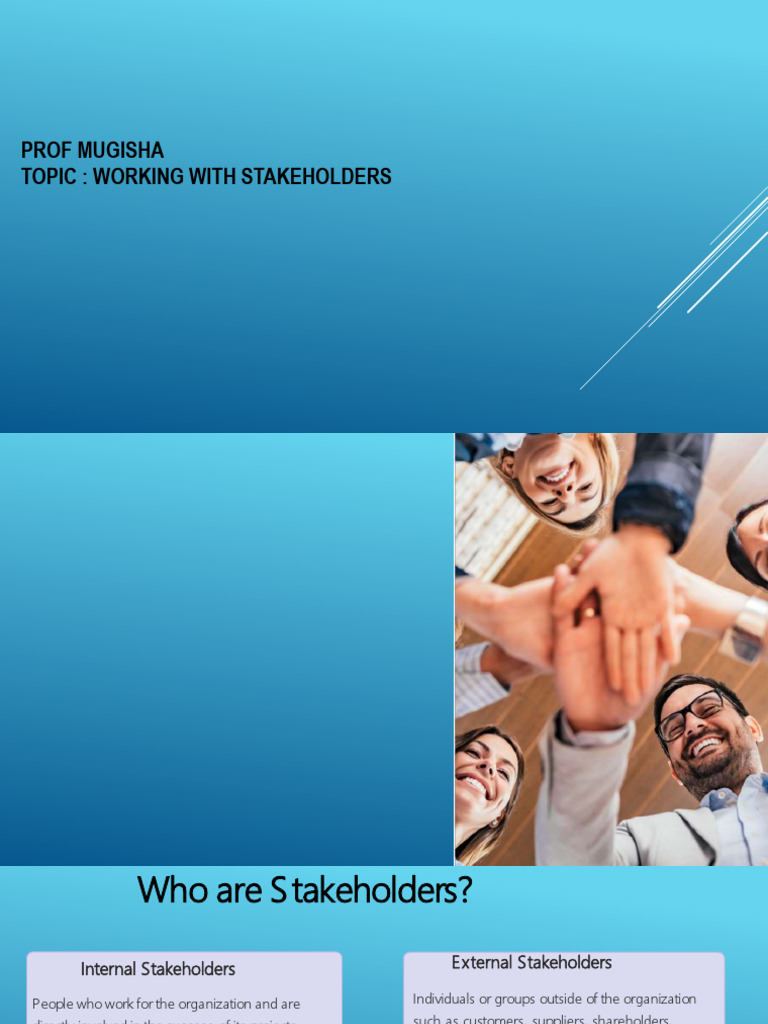 Lecture 9 WORKING WITH STAKEHOLDERS-2 | PDF | Stakeholder (Corporate ...