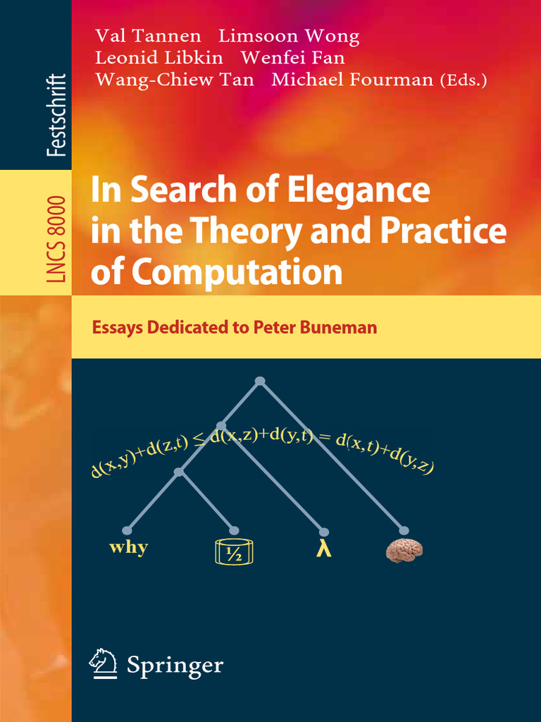 In Search of Elegance in The Theory and Practice of Computation | PDF ...