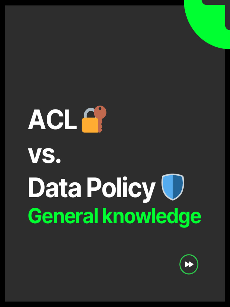 ACL vs. Data Policy | PDF