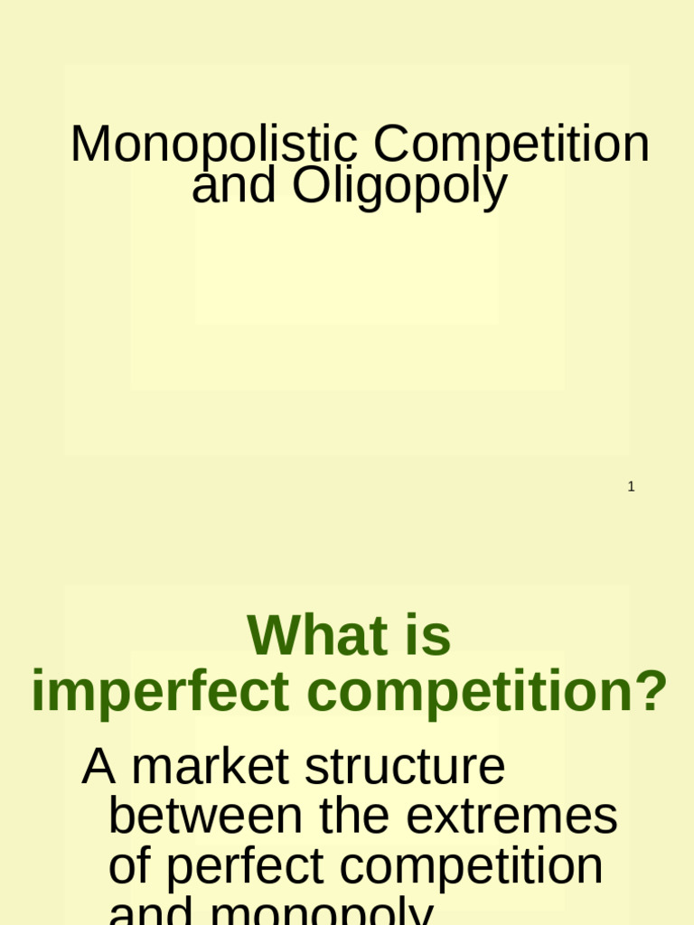 Chapter 7 Monopolistic Eco162 | PDF | Monopoly | Oligopoly