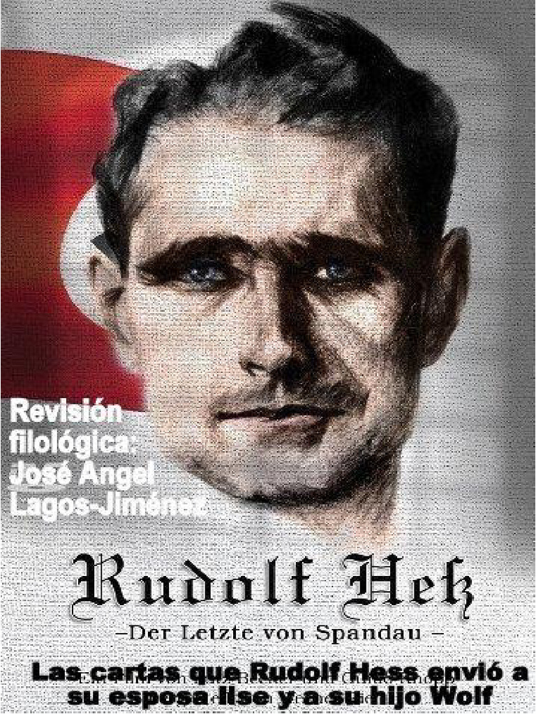 Rudolf Hess Cartas Desde La Celda | PDF | Adolf Hitler | Rudolf Hess