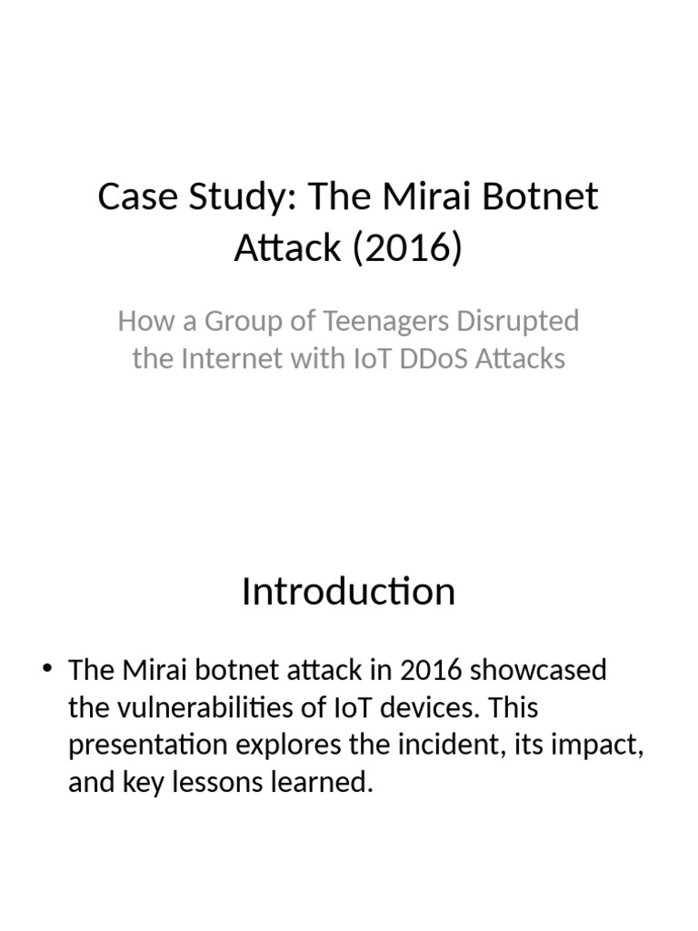 Mirai Botnet Case Study Presentation | PDF