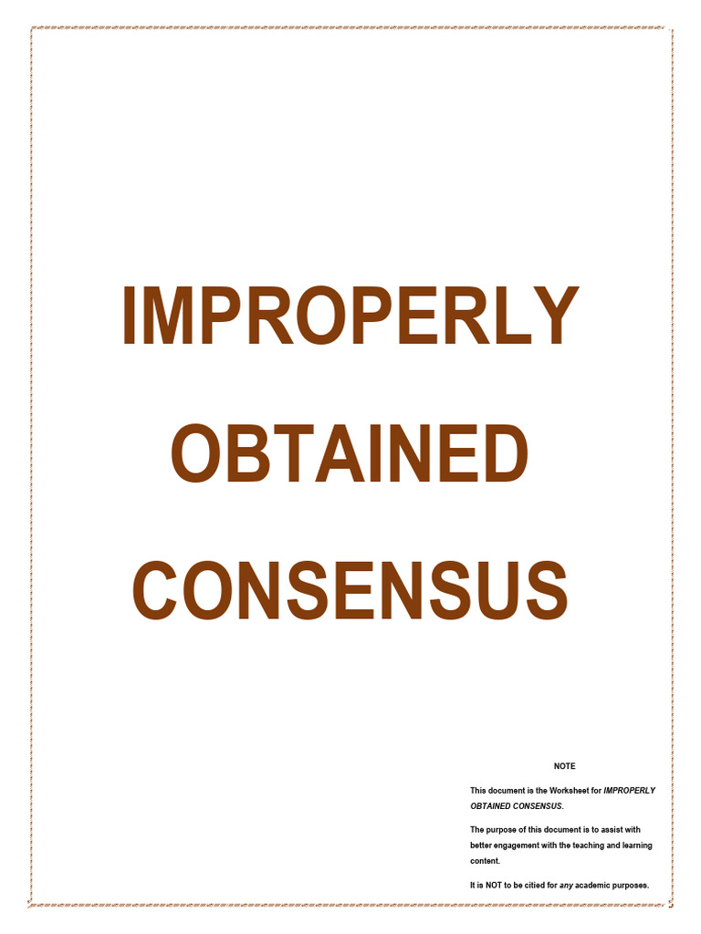 Improperly Obtained Consensus Worksheet | PDF | Misrepresentation | Damages