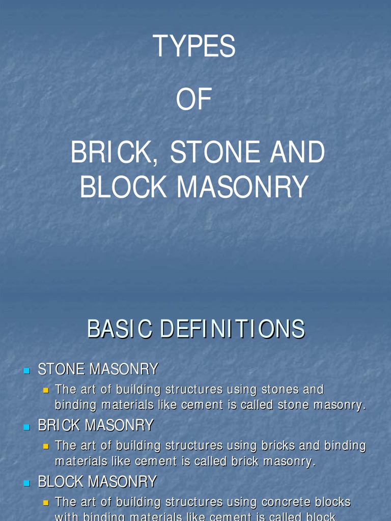 Masonry Types and Definitions | PDF | Masonry | Brick