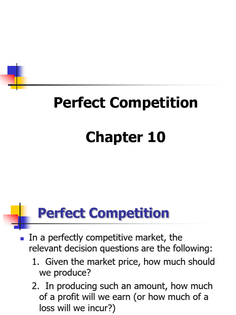 Chapter 10 Competitive Markets | PDF | Demand | Perfect Competition