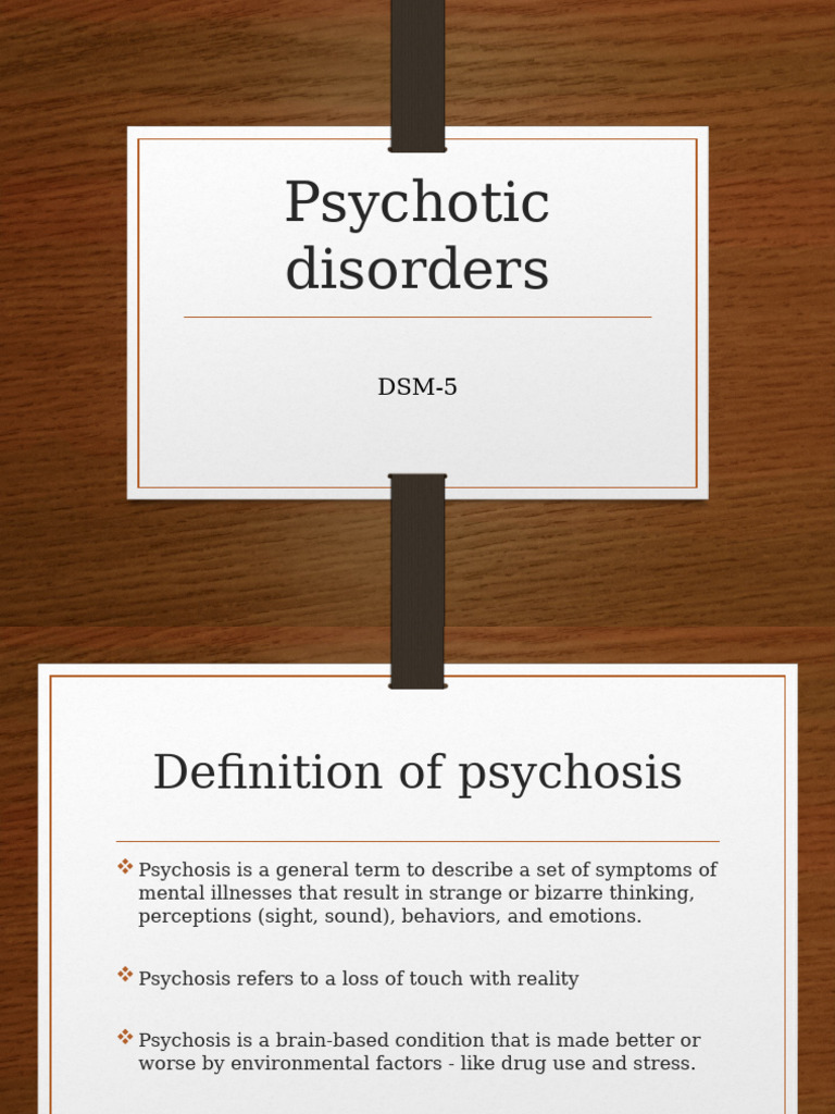 Psychotic Disorders | PDF | Psychosis | Schizophrenia