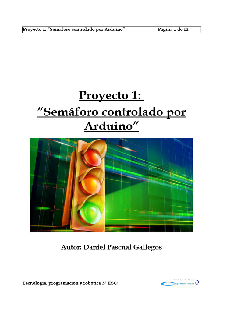 Tecnologia3ESO Proyecto1 Semaforo | PDF | Diodo | Corriente eléctrica