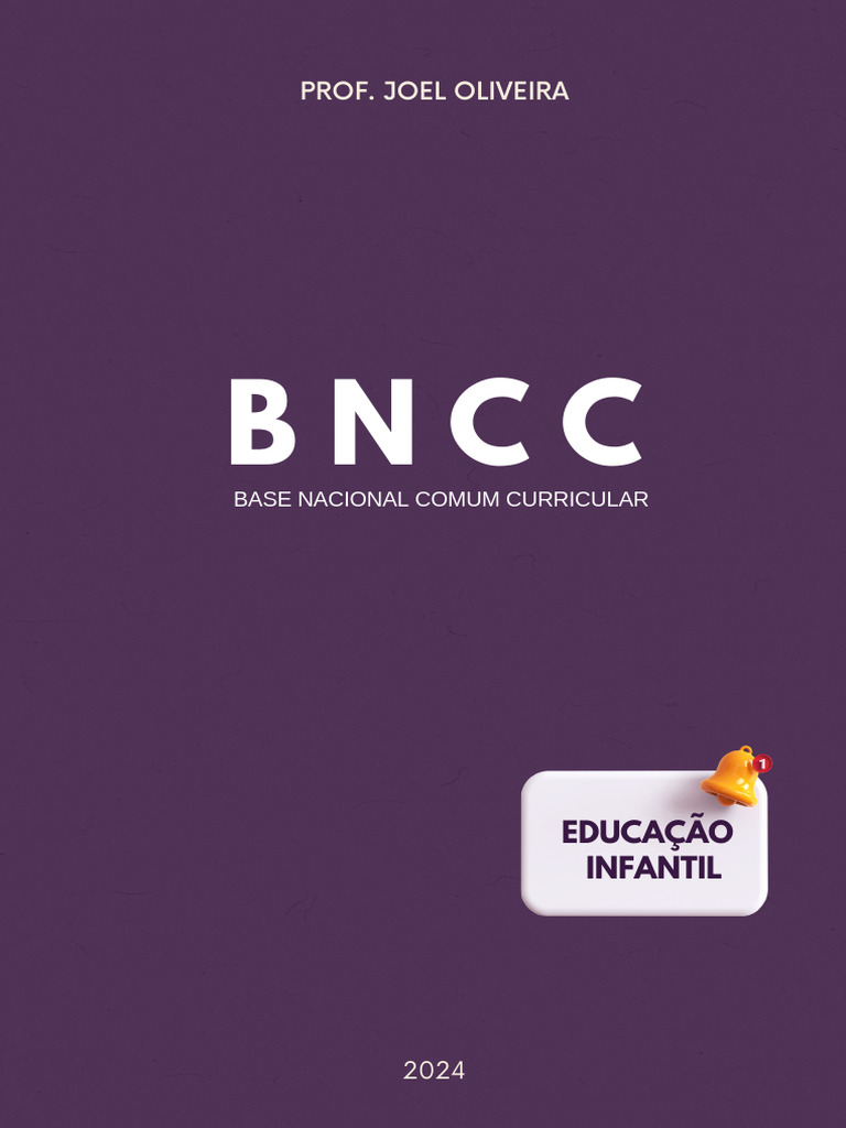 Bncc 2024 Educacao Infantil | PDF | Pedagogia | Competência (Recursos Humanos)