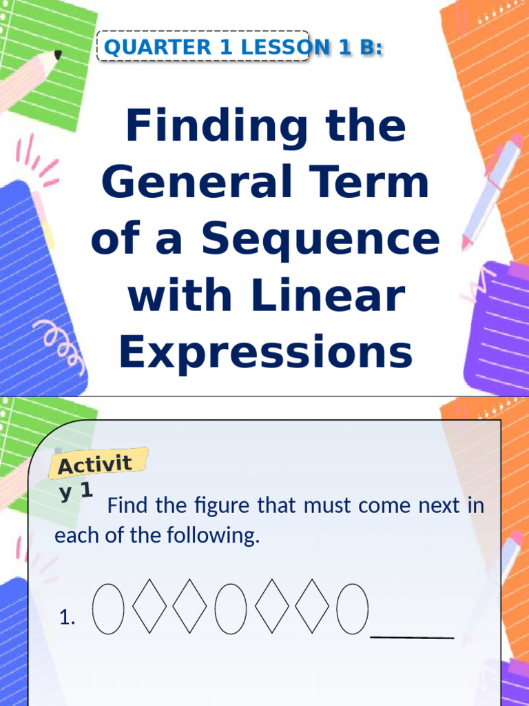 Lesson 1B-Finding The General Term of A Sequence With Linear ...