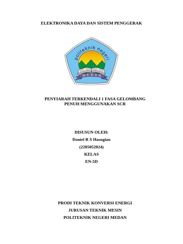 Penyiarah Terkendali 1 Fasa Gelombang penuh 2205052024_daniel r s ...