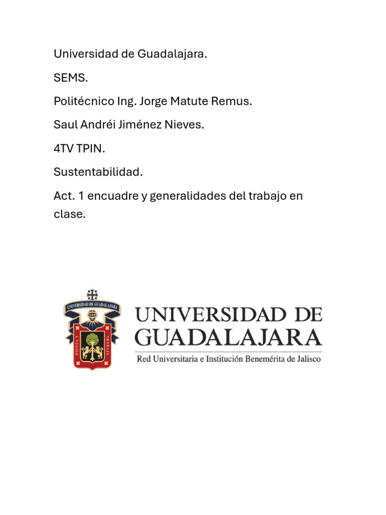 Act. Encuadre y Generalidades Del Trabajo en Clase. Saul Andrei Jimenez ...