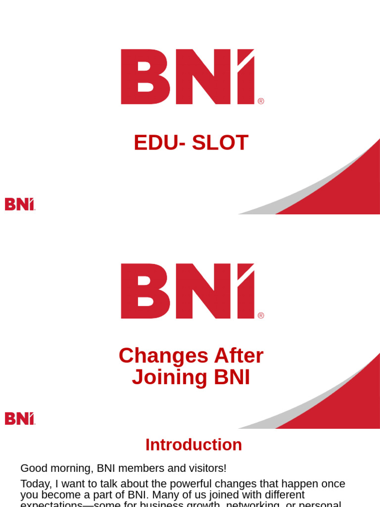 EDU SLOT-Changes After Joining BNI | PDF | Leadership | Behavioural ...