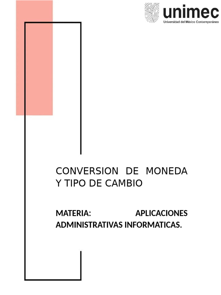 Conversión de Moneda y Tipo de Cambio | PDF | Tipo de cambio | Moneda