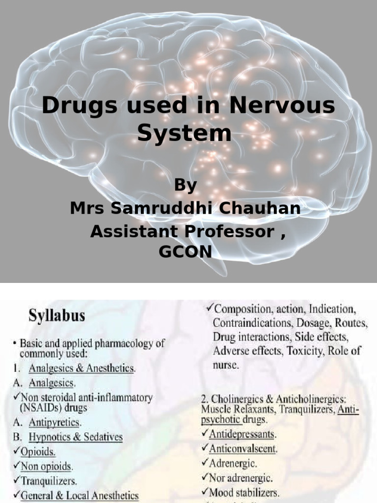 Drugs Used in Nervous System | PDF