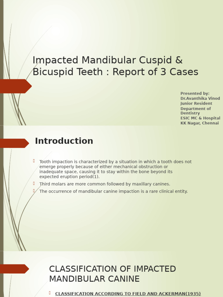 Management of Impacted Mandibular Cuspid & Bicuspid Teeth | PDF | Tooth ...